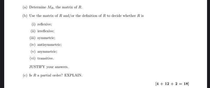 Solved QUESTION 6 Let A={1,2,3,4,5,6} and define a relation | Chegg.com