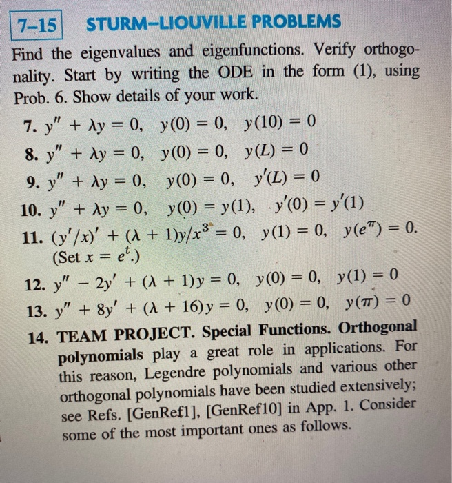 Solved 7-15 STURM-LIOUVILLE PROBLEMS Find the eigenvalues | Chegg.com