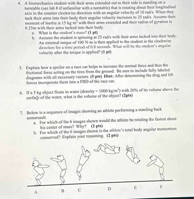 Solved 4. A biomechanics student with their arms extended | Chegg.com