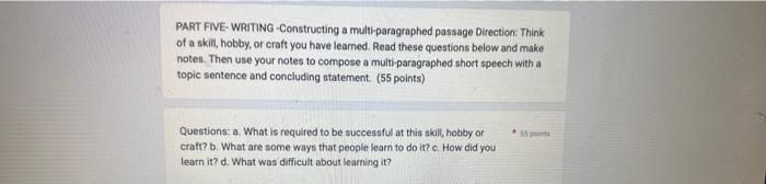 PART FIVE- WRITING -Constructing a multi-paragraphed | Chegg.com