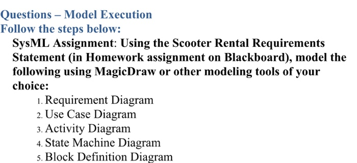 SysML Assignment: Using the Scooter Rental | Chegg.com