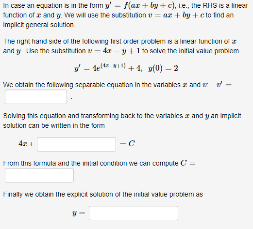 Solved In case an equation is in the form y'=f(ax+by+c), | Chegg.com