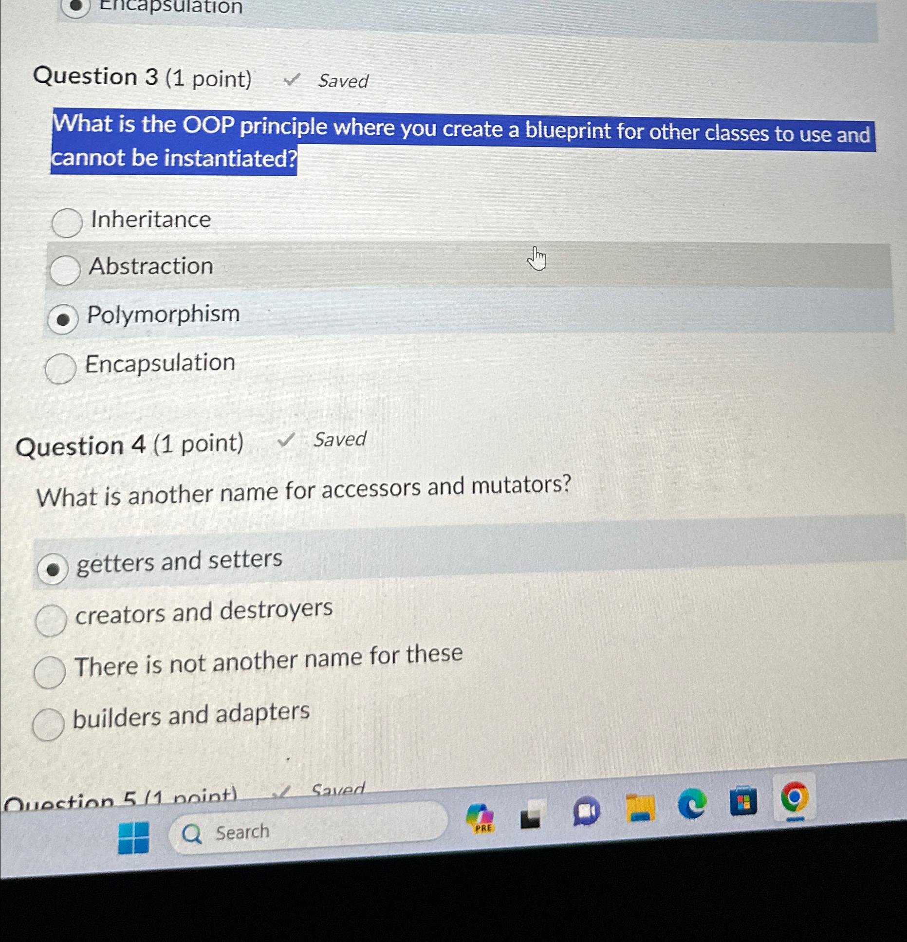 Solved Question 3 (1 ﻿point) ﻿SavedWhat is the OOP | Chegg.com
