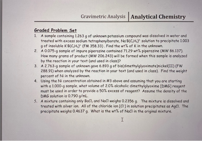 Gravimetric Analysis Analytical Chemistry Graded | Chegg.com