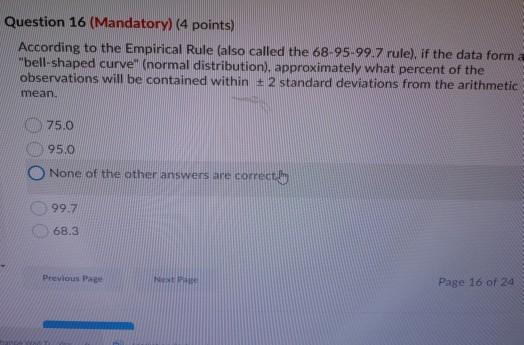 Solved Question 16 (Mandatory) (4 points) According to the | Chegg.com