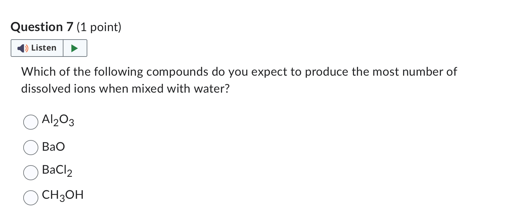 Solved Question 7 (1 ﻿point)ListenWhich of the following | Chegg.com