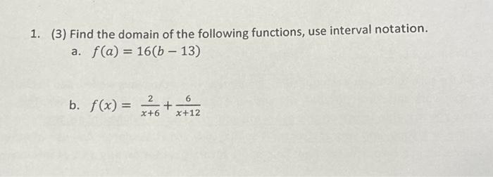 Solved 1. (3) Find the domain of the following functions, | Chegg.com