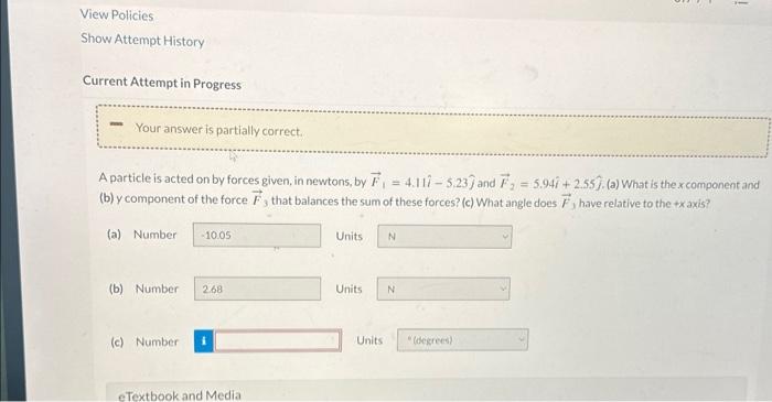 Solved A particle is acted on by forces given, in newtons, | Chegg.com