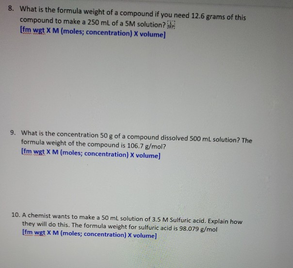 Solved 8. What is the formula weight of a compound if you | Chegg.com