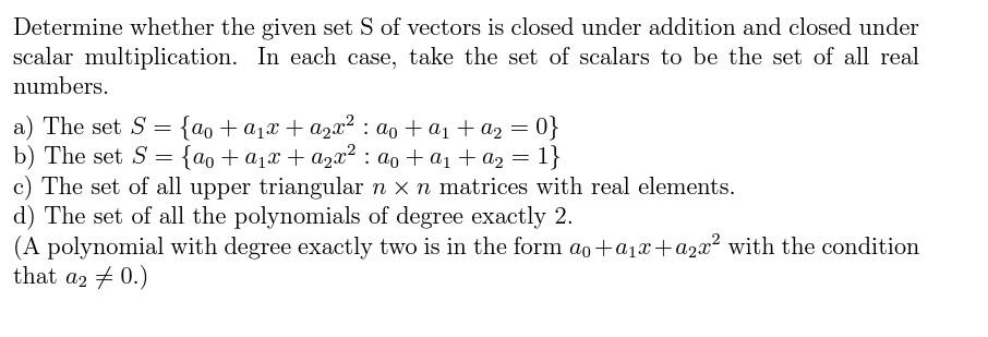 Solved Determine whether the given set S of vectors is | Chegg.com