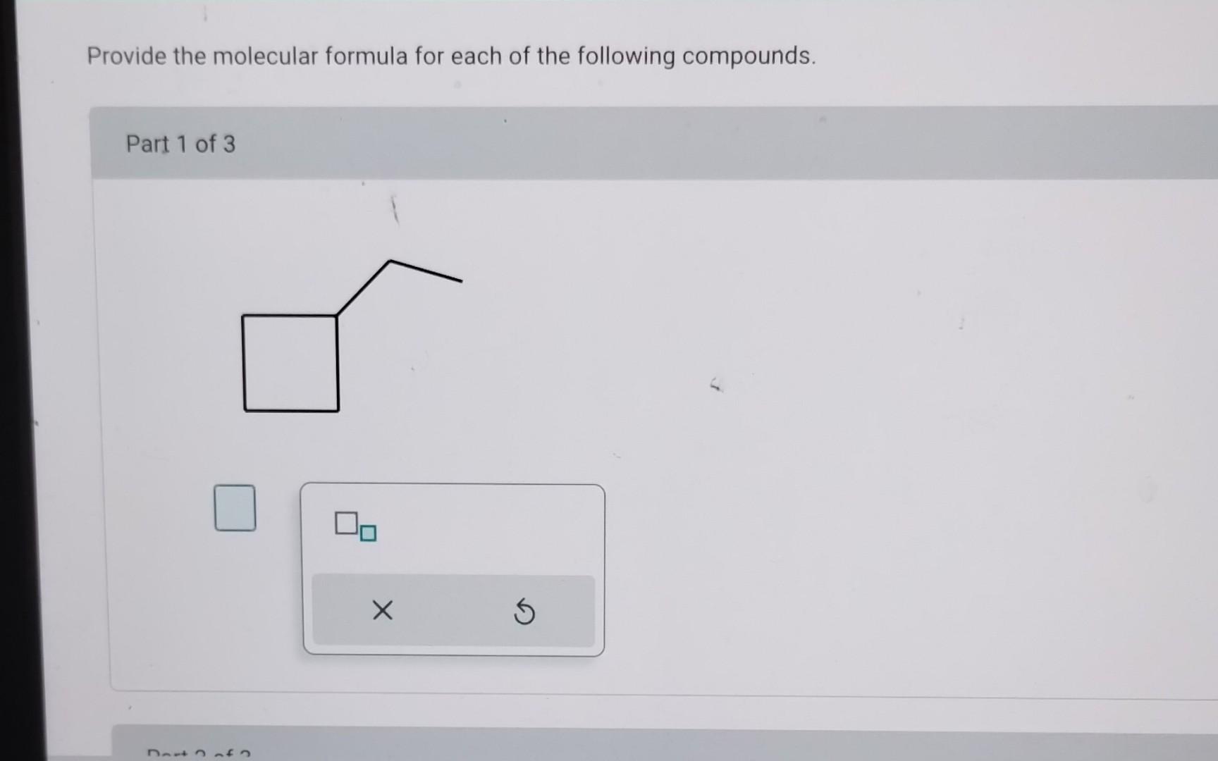 Solved Part 2 of 3 ×5Part 3 of 3 ×5Provide the molecular | Chegg.com