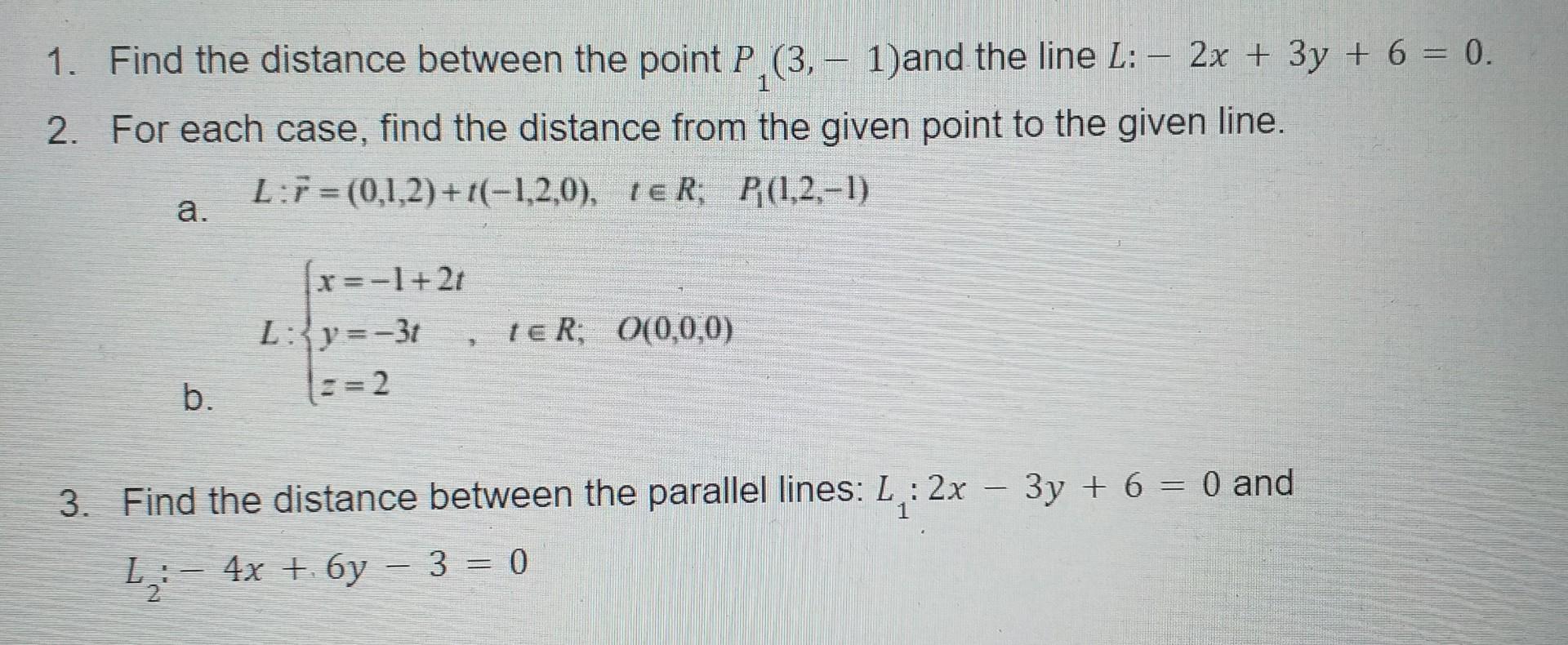Solved 1. Find the distance between the point P1(3,−1) and | Chegg.com