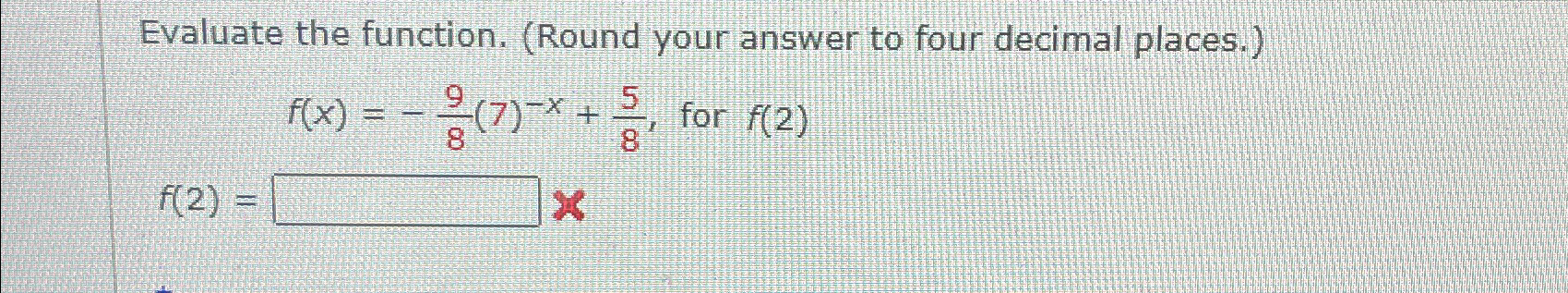 Solved Evaluate the function. (Round your answer to four | Chegg.com