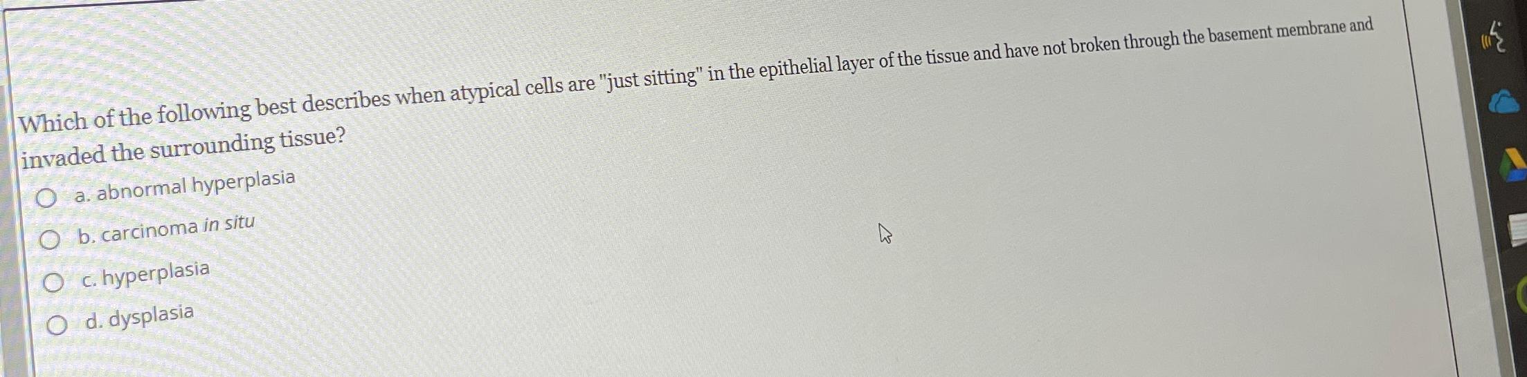 Solved Which of the following best describes when atypical | Chegg.com