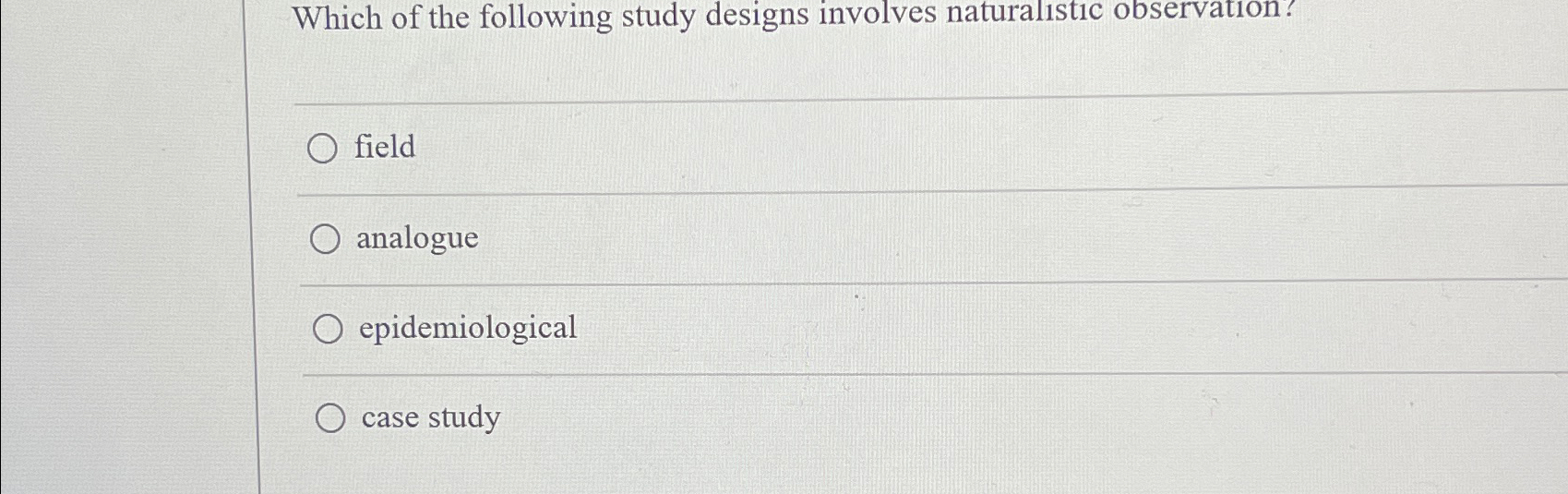 Solved Which of the following study designs involves | Chegg.com