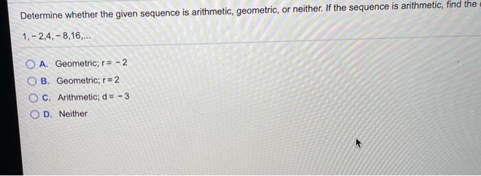 Solved Determine whether the given sequence is arithmetic, | Chegg.com
