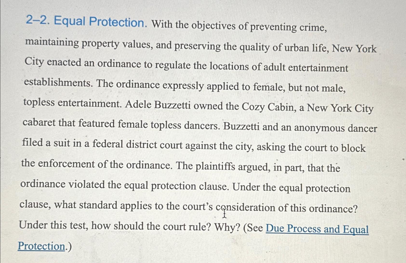 Solved 2-2. ﻿Equal Protection. With the objectives of | Chegg.com