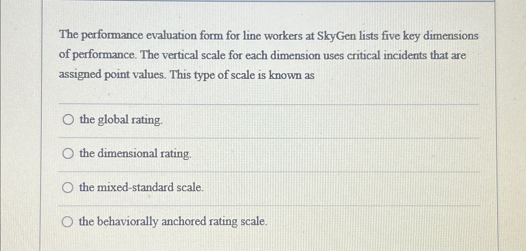 Solved The performance evaluation form for line workers at | Chegg.com