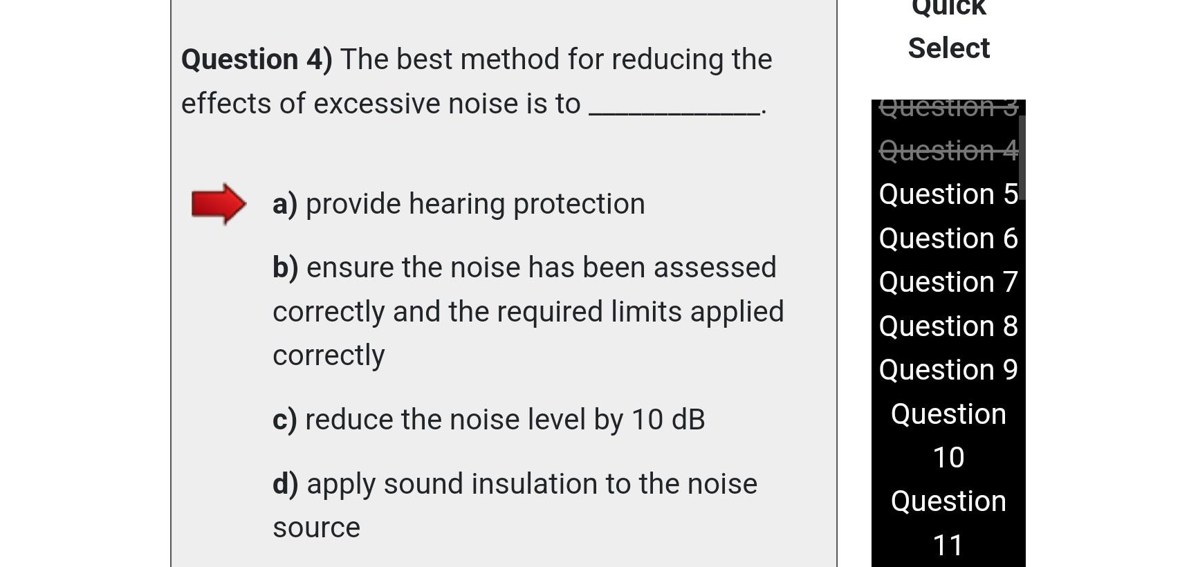 Solved Question 4) The best method for reducing the effects | Chegg.com