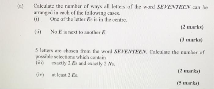 Solved (a) Calculate the number of ways all letters of the | Chegg.com