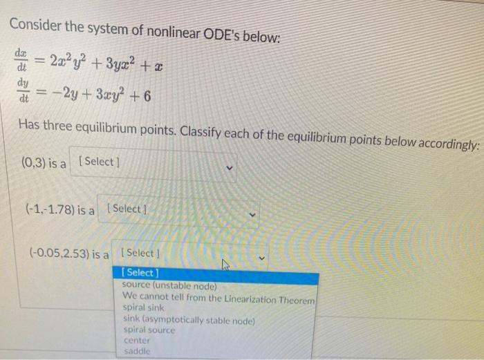 Solved Consider the system of nonlinear ODE's below: 20?y2 + | Chegg.com