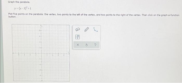 Solved Graph the parabola. y=(x-3)²+1 Plot five points on | Chegg.com