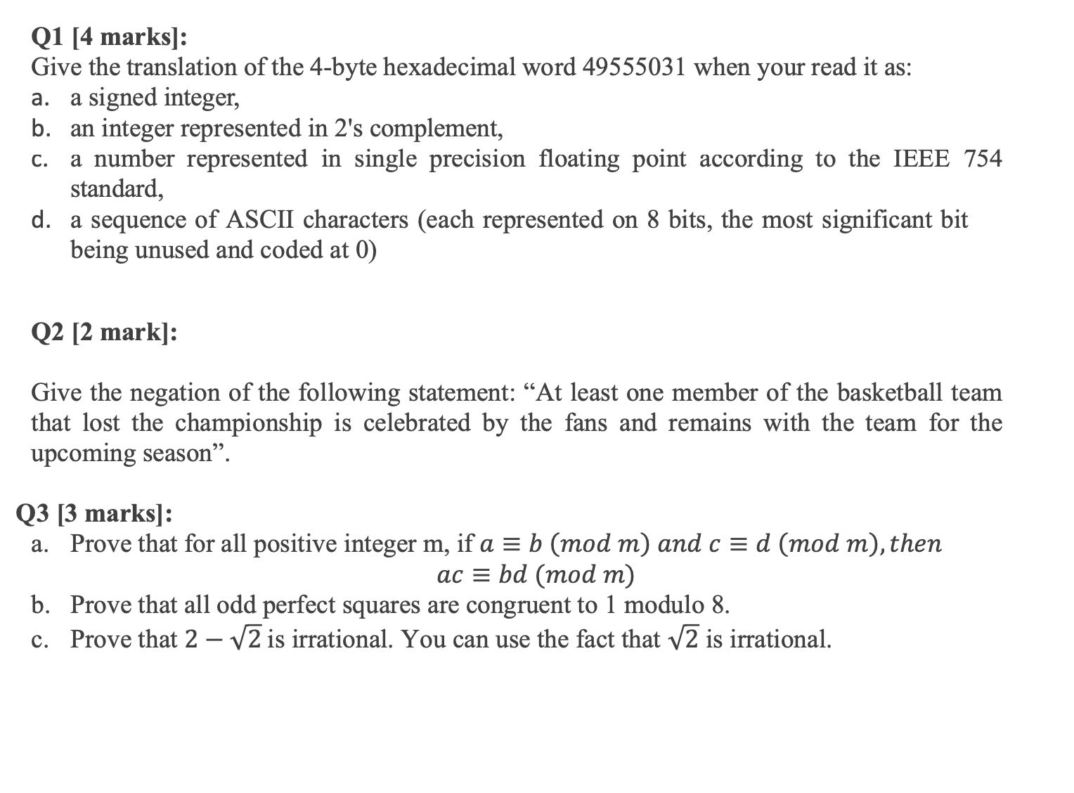 Solved Q1 [4 ﻿marks]: Give the translation of the 4-byte | Chegg.com