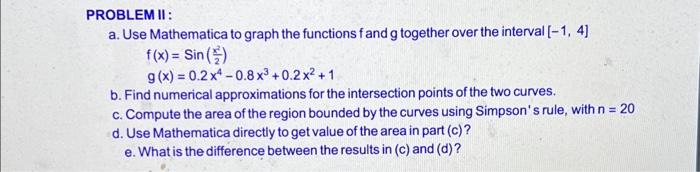 Solved PROBLEM II: a. Use Mathematica to graph the functions | Chegg.com