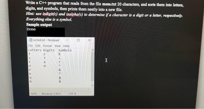 Solved Write a C++ program that reads from the file mess.txt | Chegg.com