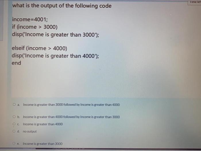 Solved Timelet what is the output of the following code | Chegg.com