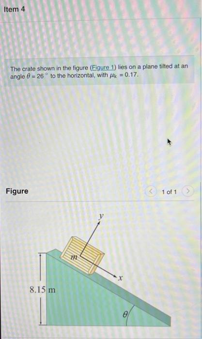 Solved The crate shown in the figure (Figure 1) lies on a | Chegg.com