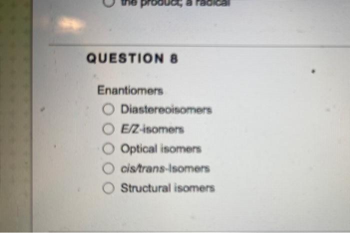 Solved Optical isomers ois/rans-lsomers Structural isomers | Chegg.com