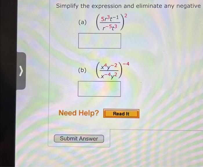 Solved Simplify the expression and eliminate any negative | Chegg.com