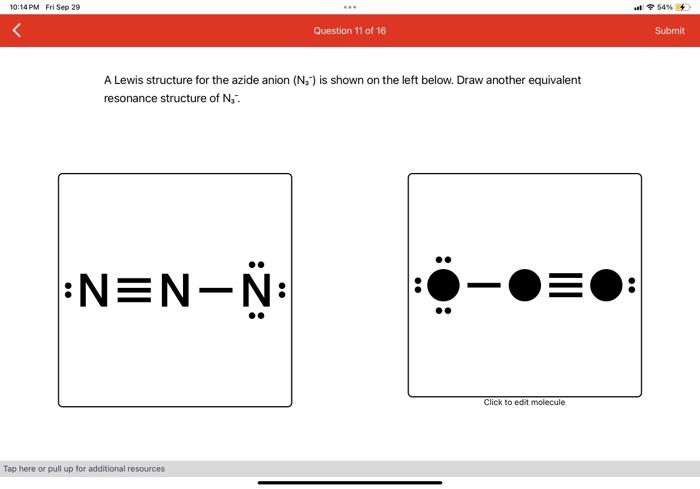 Solved Lewis structure for the azide anion (N2−)is shown on | Chegg.com