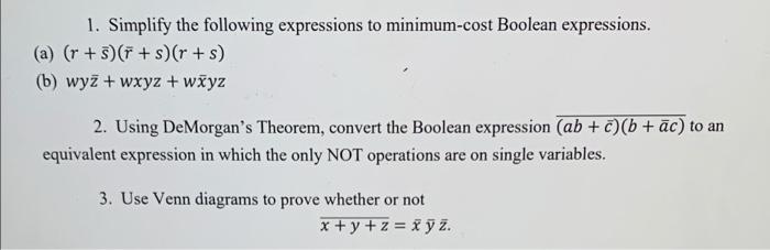 Solved 1. Simplify the following expressions to minimum-cost | Chegg.com