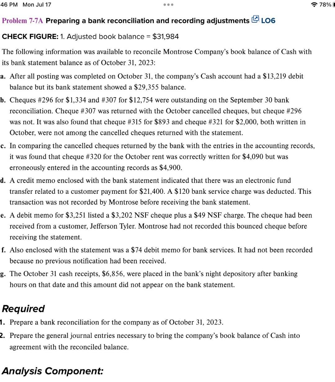 Solved CHECK FIGURE: 1 . Adjusted book balance =$31,984 The | Chegg.com