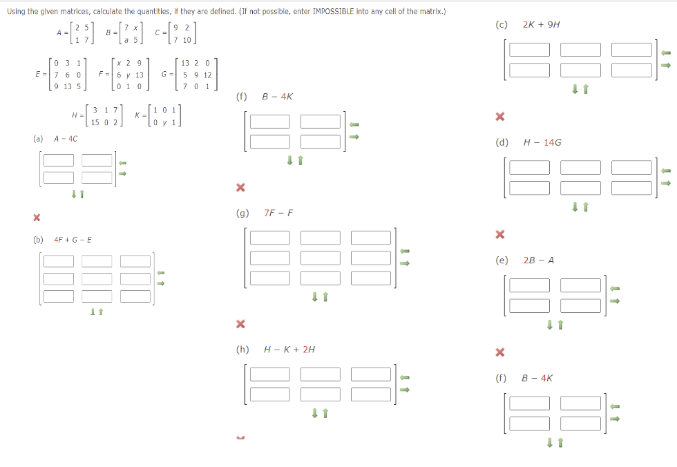 Solved Using the given matrices, calculate the quantities, | Chegg.com