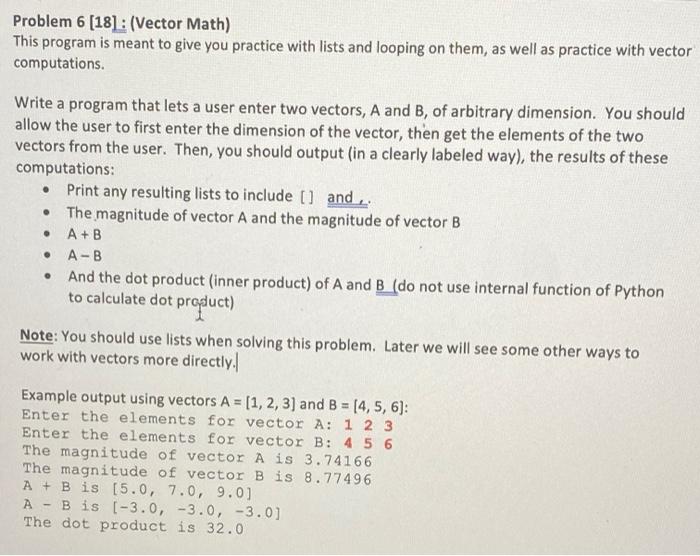 Solved Problem 6 [18]: (Vector Math) This program is meant | Chegg.com