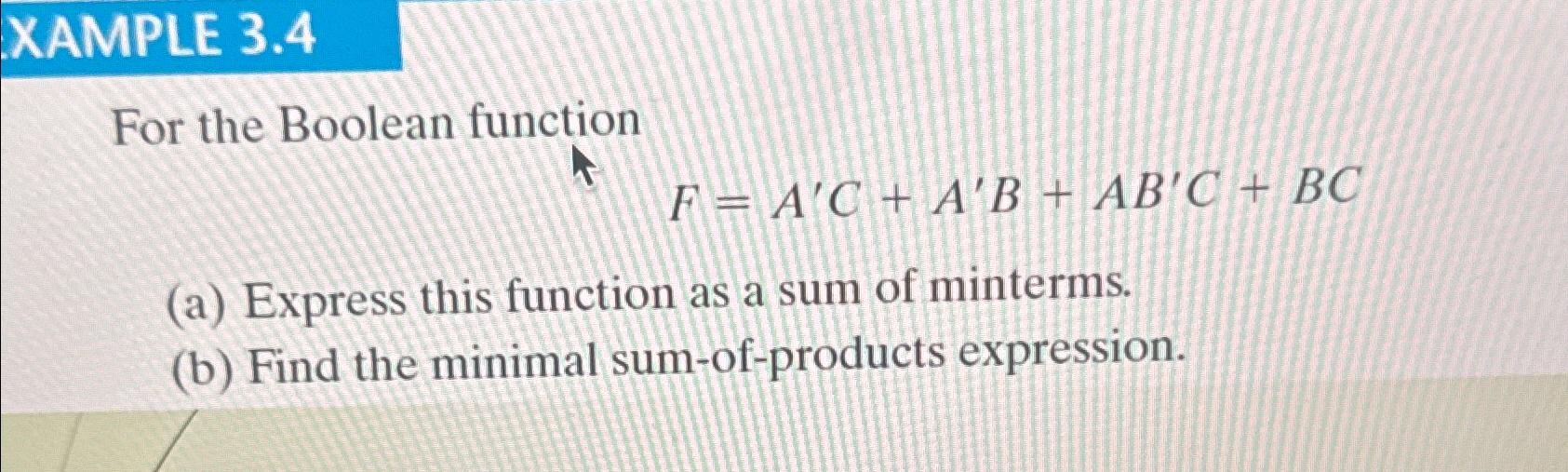 Solved XAMPLE 3.4For the Boolean | Chegg.com