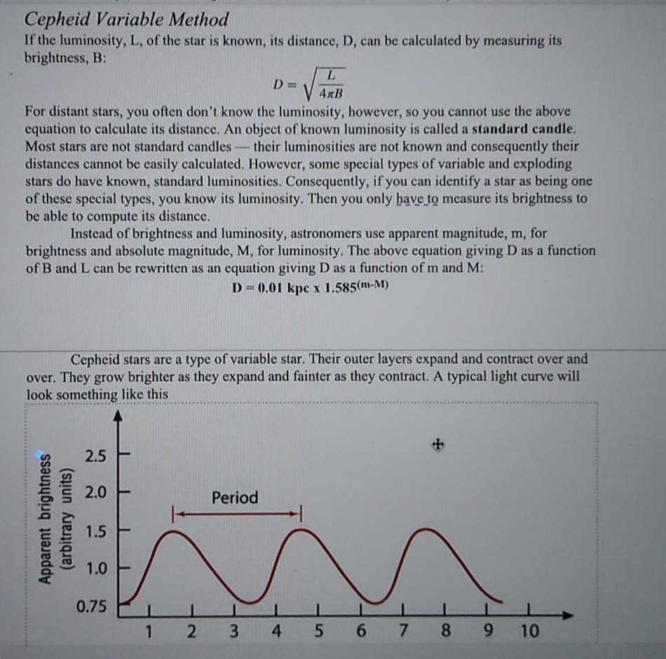 Solved Cepheid Variable Method If the luminosity, L, of the | Chegg.com