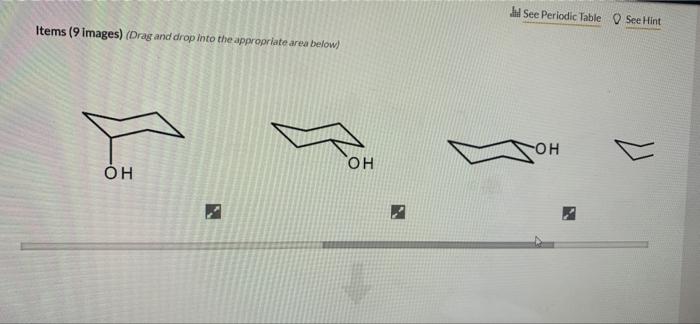 Solved Items (9 images) (Drag and drop into the appropriate | Chegg.com