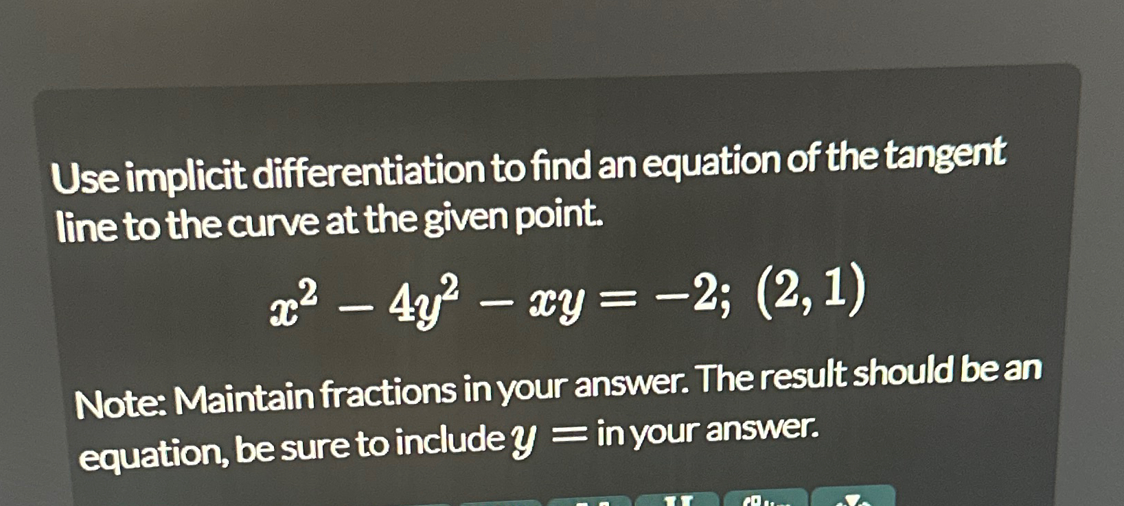 Solved Use implicit differentiation to find an equation of | Chegg.com