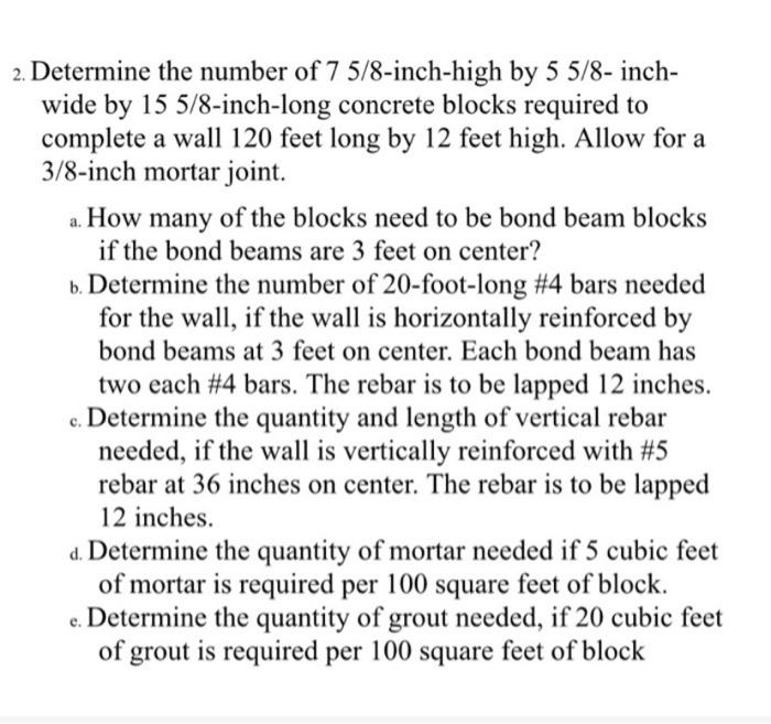 Solved 2. Determine the number of 7 5/8-inch-high by 5 | Chegg.com