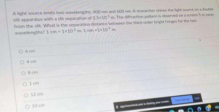 Solved A light source emits two wavelengths: 400 nm and 600 | Chegg.com