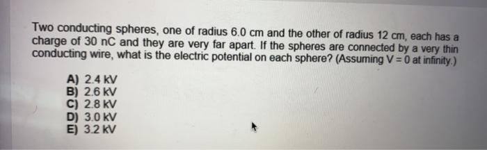 Solved Two conducting spheres, one of radius 6.0 cm and the | Chegg.com