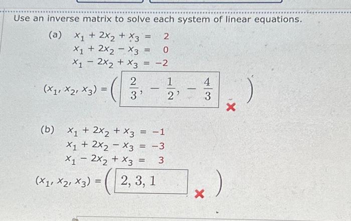 Solved (8) Use an inverse matrix to solve each system of | Chegg.com