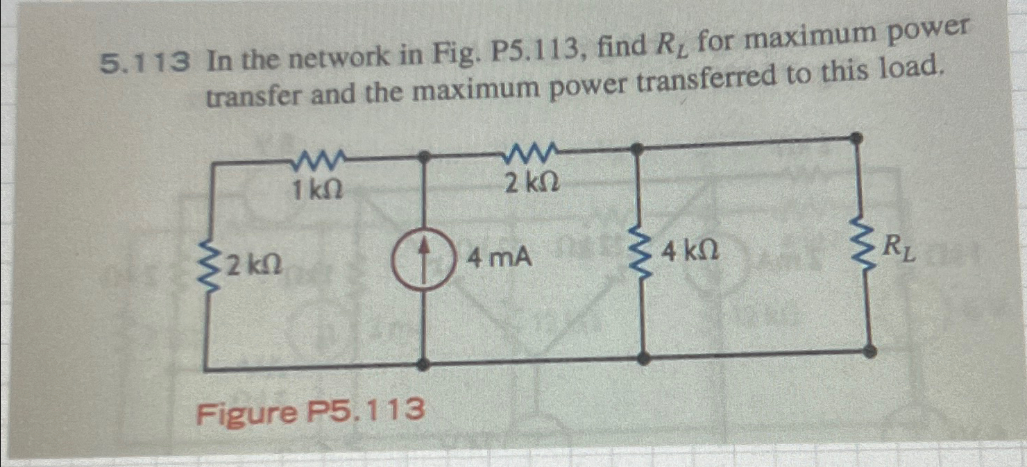 Solved 5.113 ﻿In the network in Fig. P5.113, ﻿find RL ﻿for | Chegg.com
