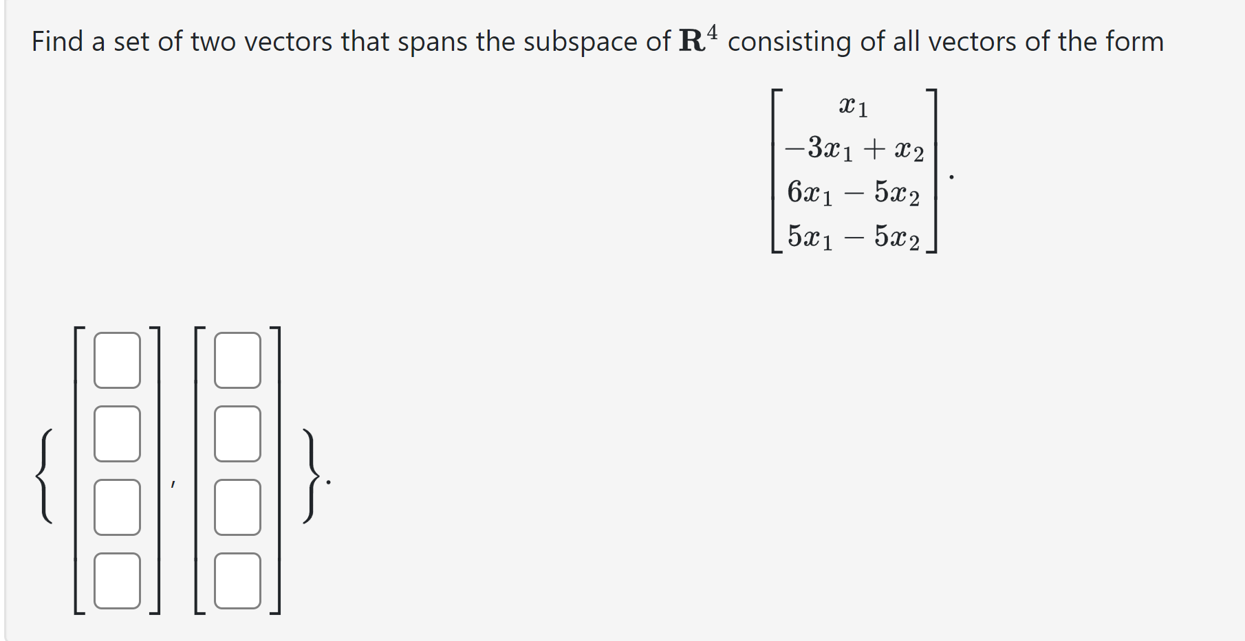 Solved Find a set of two vectors that spans the subspace of | Chegg.com