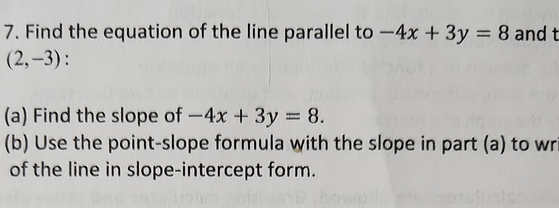 Solved 6. Find the equation for the line with the given | Chegg.com
