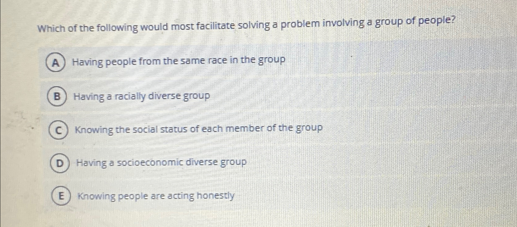 Solved Which of the following would most facilitate solving | Chegg.com